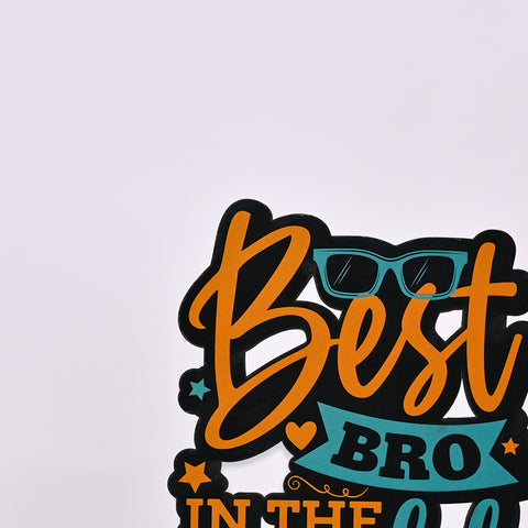 Best Bro In The World Table Decor | Wooden | Gifting | Gifts for Frien ...